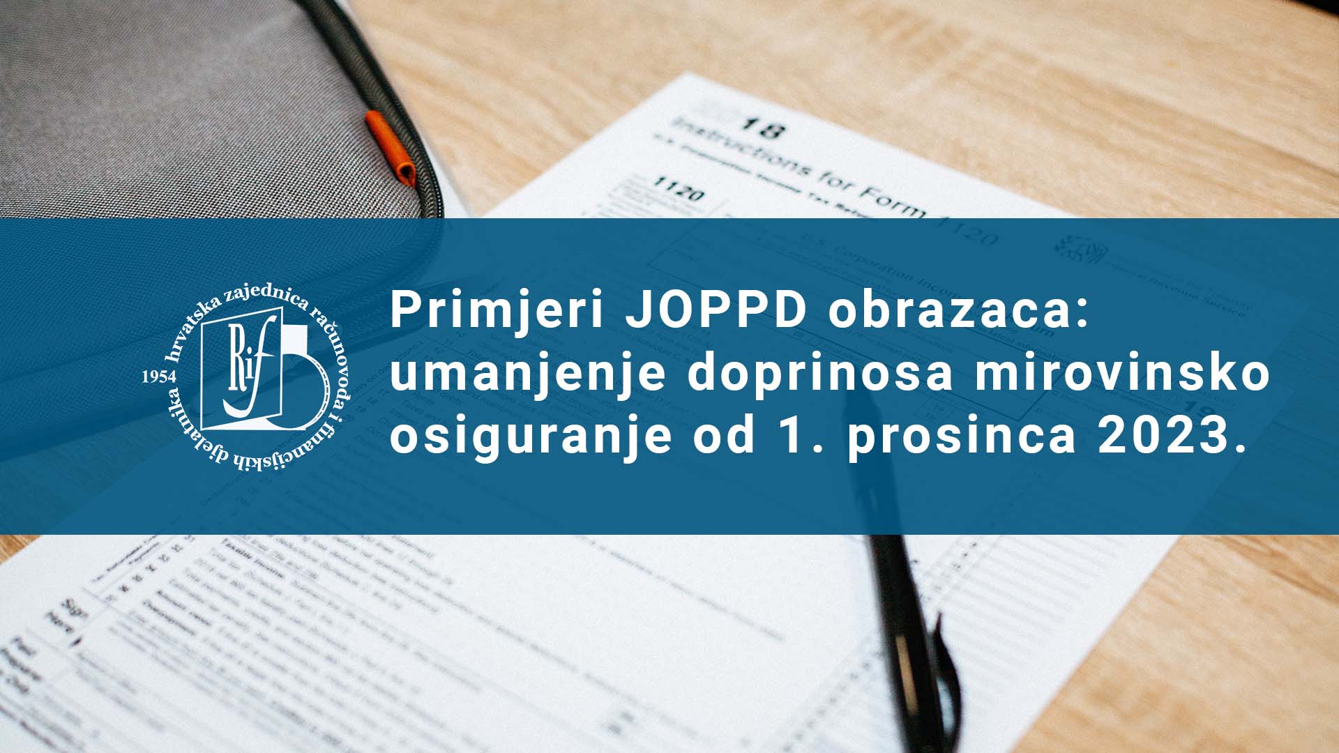 Primjeri JOPPD obrazaca – umanjenje doprinosa mirovinsko osiguranje od ...